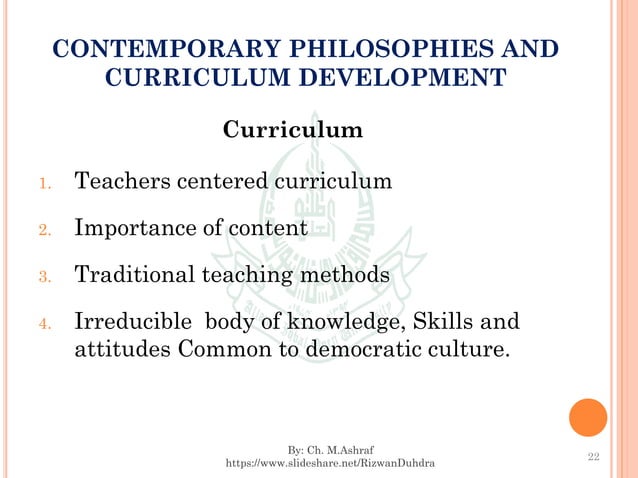 "CONTEMPORARY PHILOSOPHIES AND CURRICULUM DEVELOPMENT” in Philosophy of ...