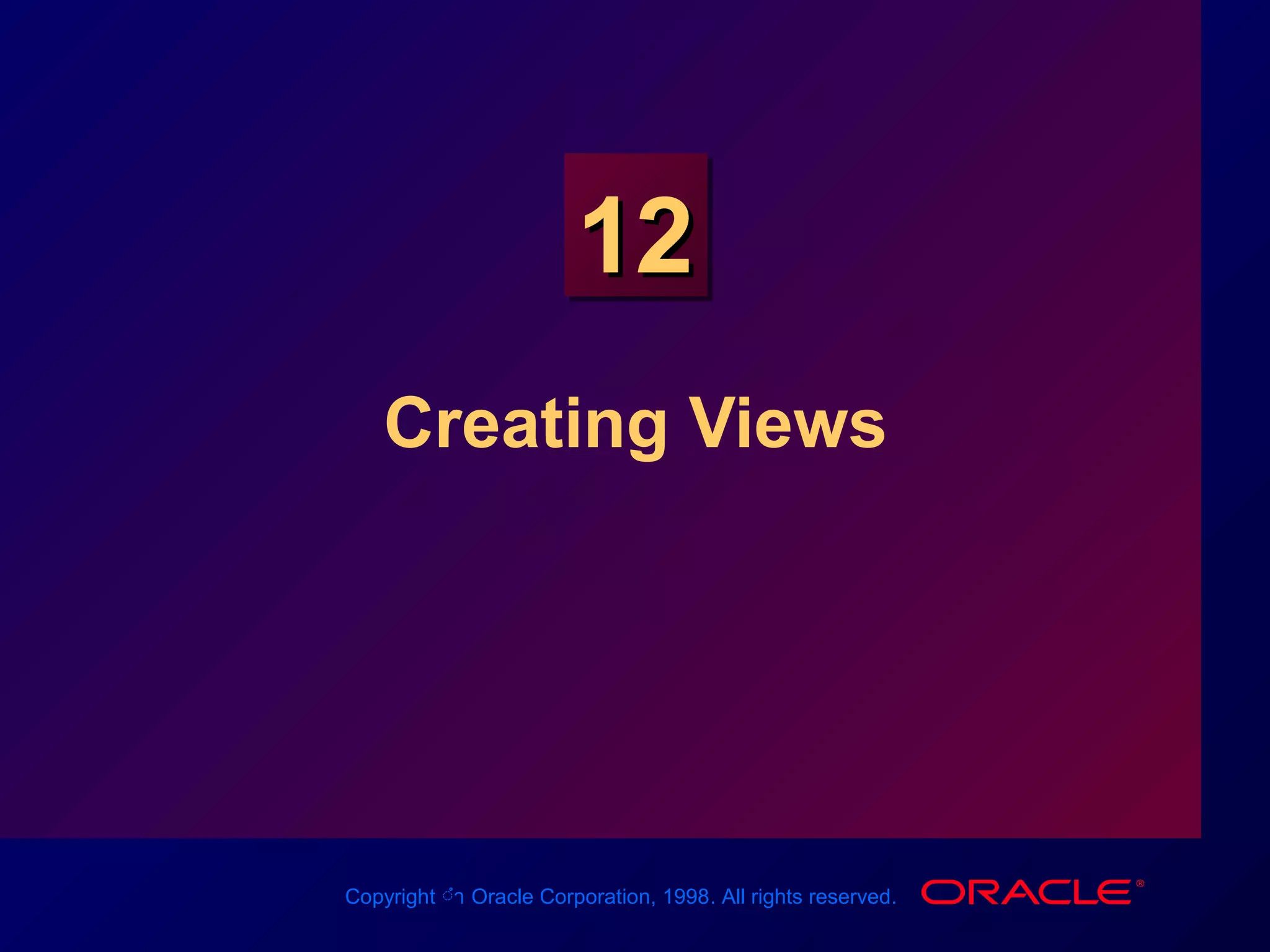 Les12 creating views | PPT