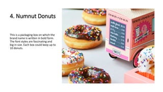 12 Creative Donuts Packaging For Inspiration | PPTX