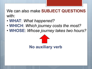 12C Subject and object questions | PPT