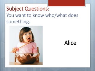 12C Subject and object questions | PPTX