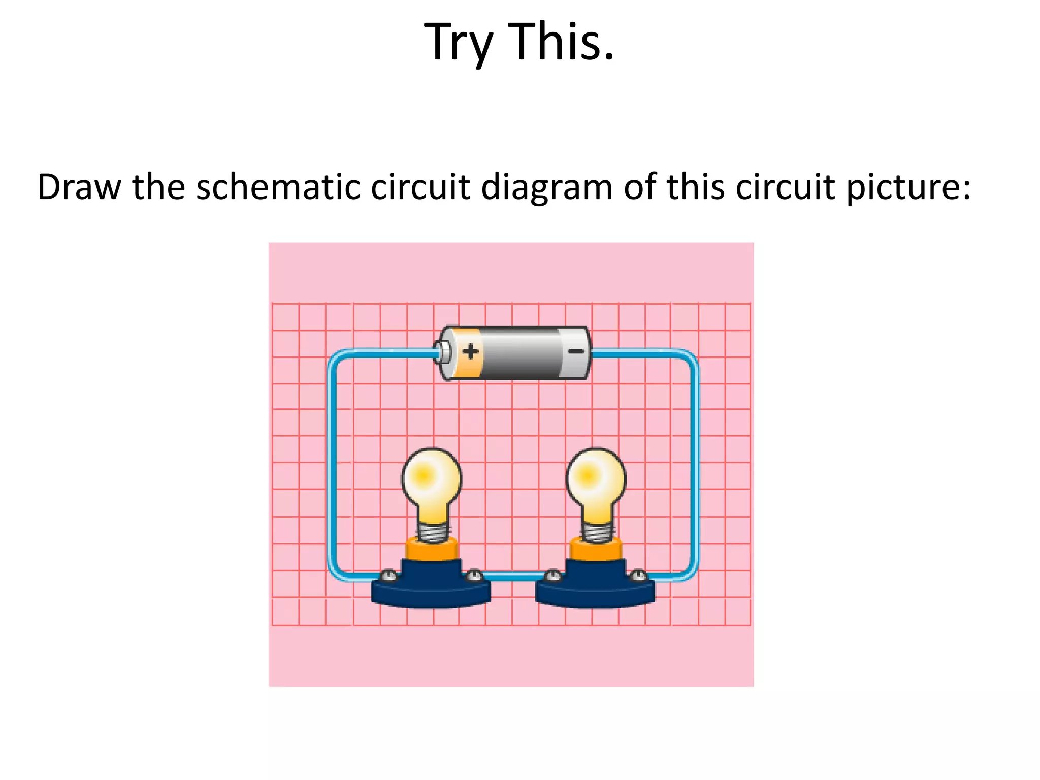 12 drawing electric circuits | PPTX