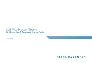 UAE visa process (Tecom) | PPTX