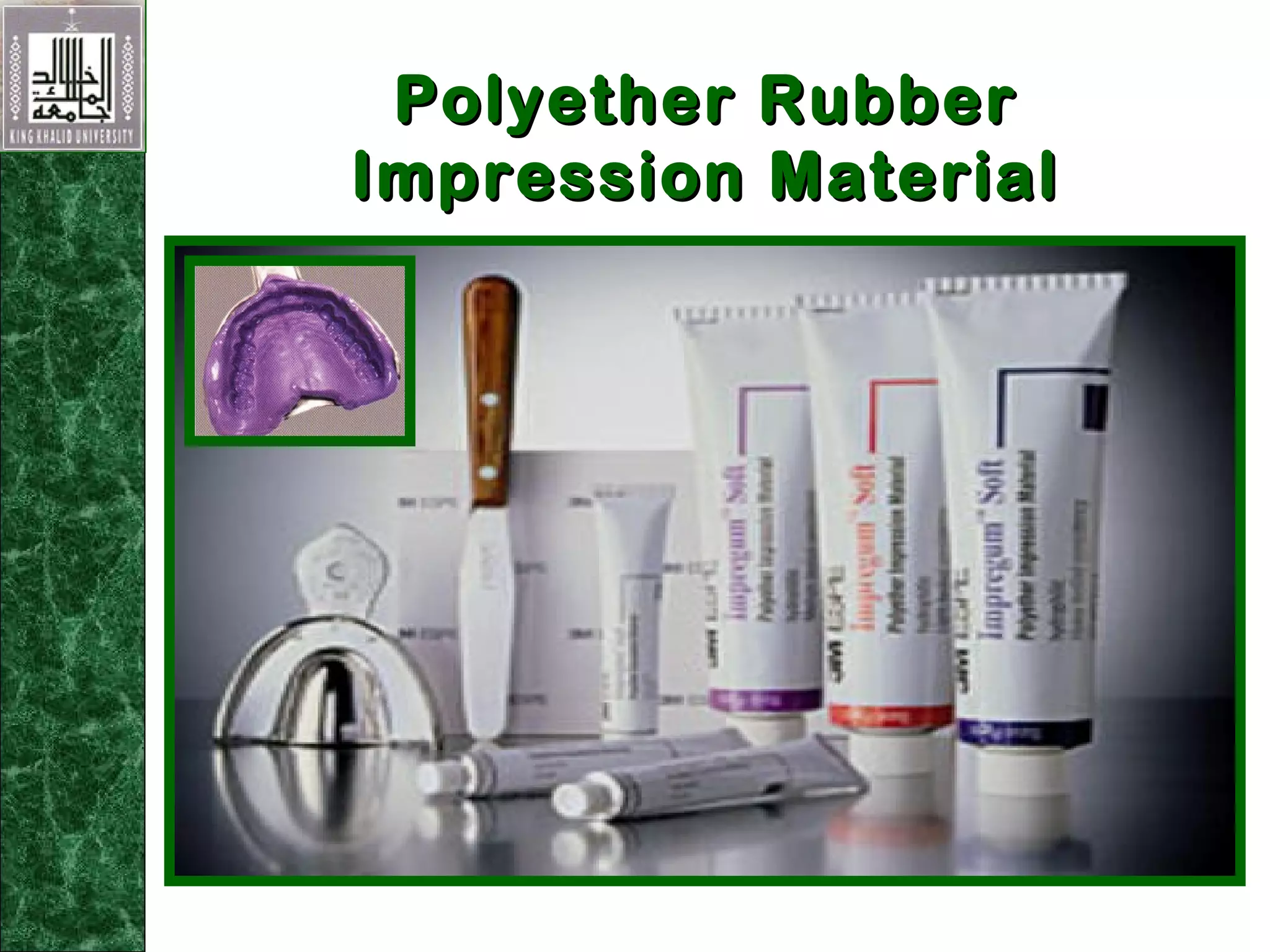 elastomeric Impression DENTAL material | PPT