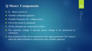 Electronic Measurement - Q Factor and Q Meter | PDF | Science