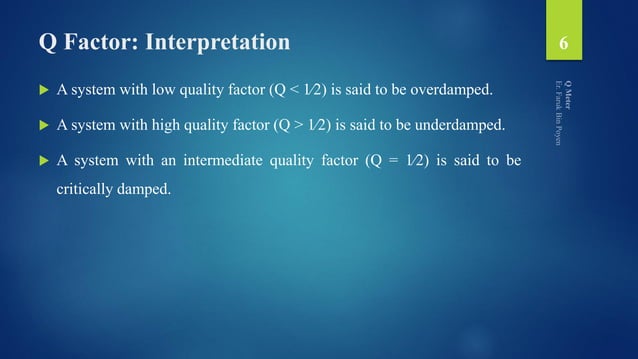 Electronic Measurement - Q Factor and Q Meter | PPT