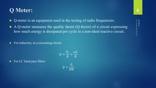 Electronic Measurement - Q Factor and Q Meter | PDF | Science