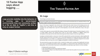 Is 12 Factor App Right About Logging | PPTX