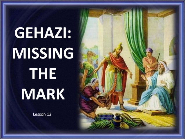 12 gehazi | PPT