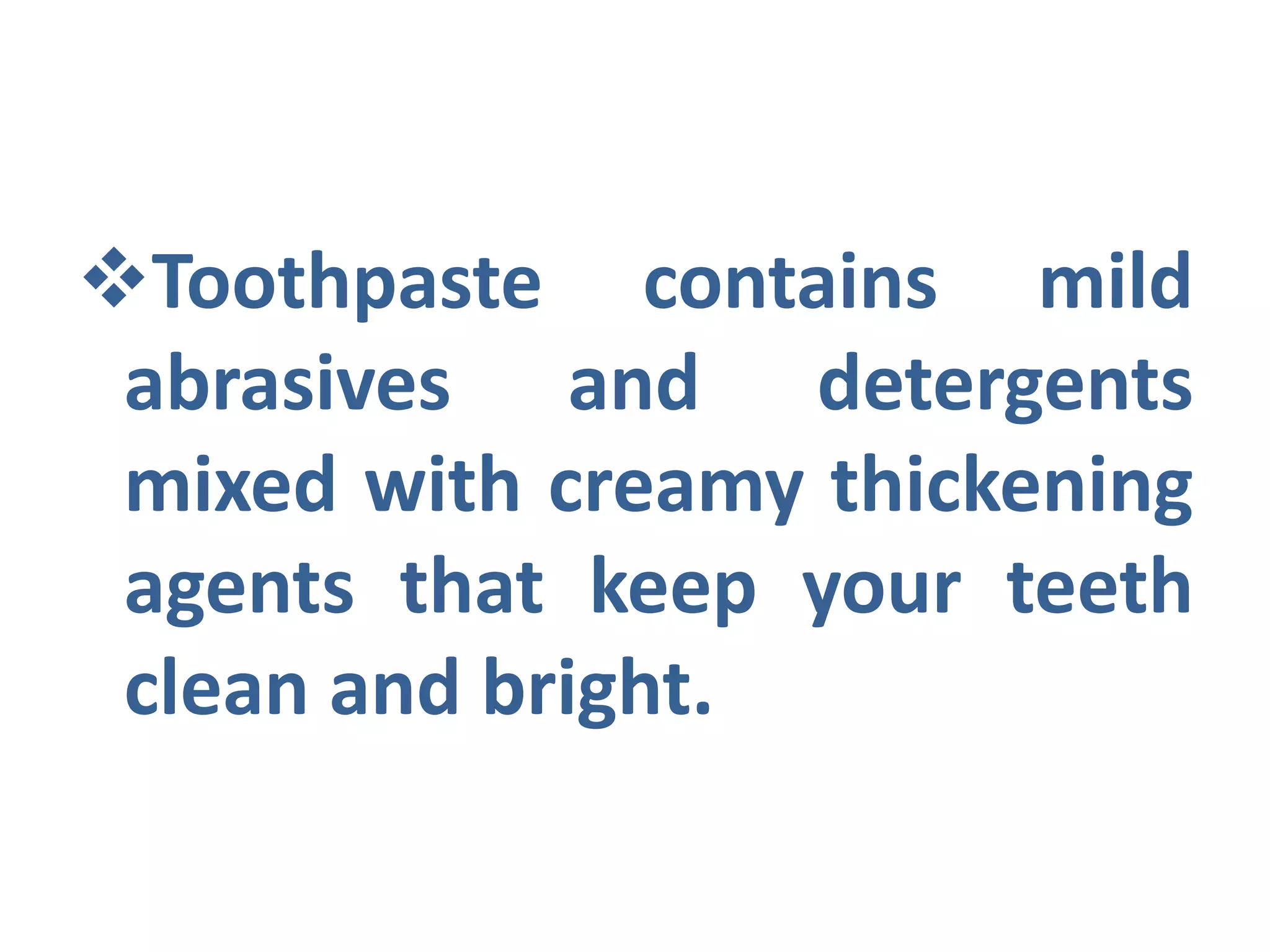 11 Amazing uses of toothpaste | PPT