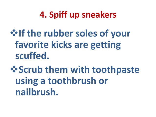 11 Amazing uses of toothpaste | PPT