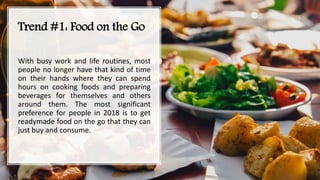 12 Global Food and Beverage Trends For 2018 | PPTX