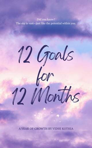 12 Goals for 12 Months: A Year of Personal Growth and Transformation | PDF