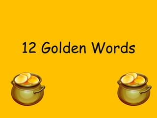 Golden words | PPTX