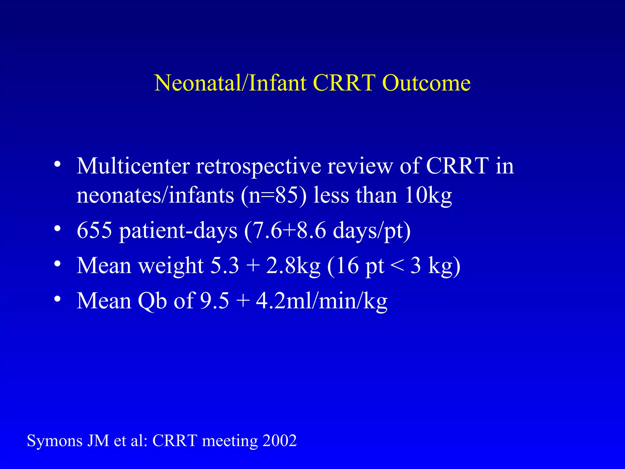 12 Goldstein Pediatric Crrt Dialysis Outcome | PPT