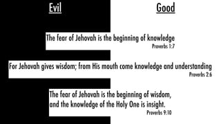 Abhor Evil; Hold Fast to Good | PDF