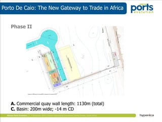 Porto De Caio: The new gateway to trade in Africa | PDF
