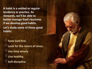 12 habits of a steward | PPT
