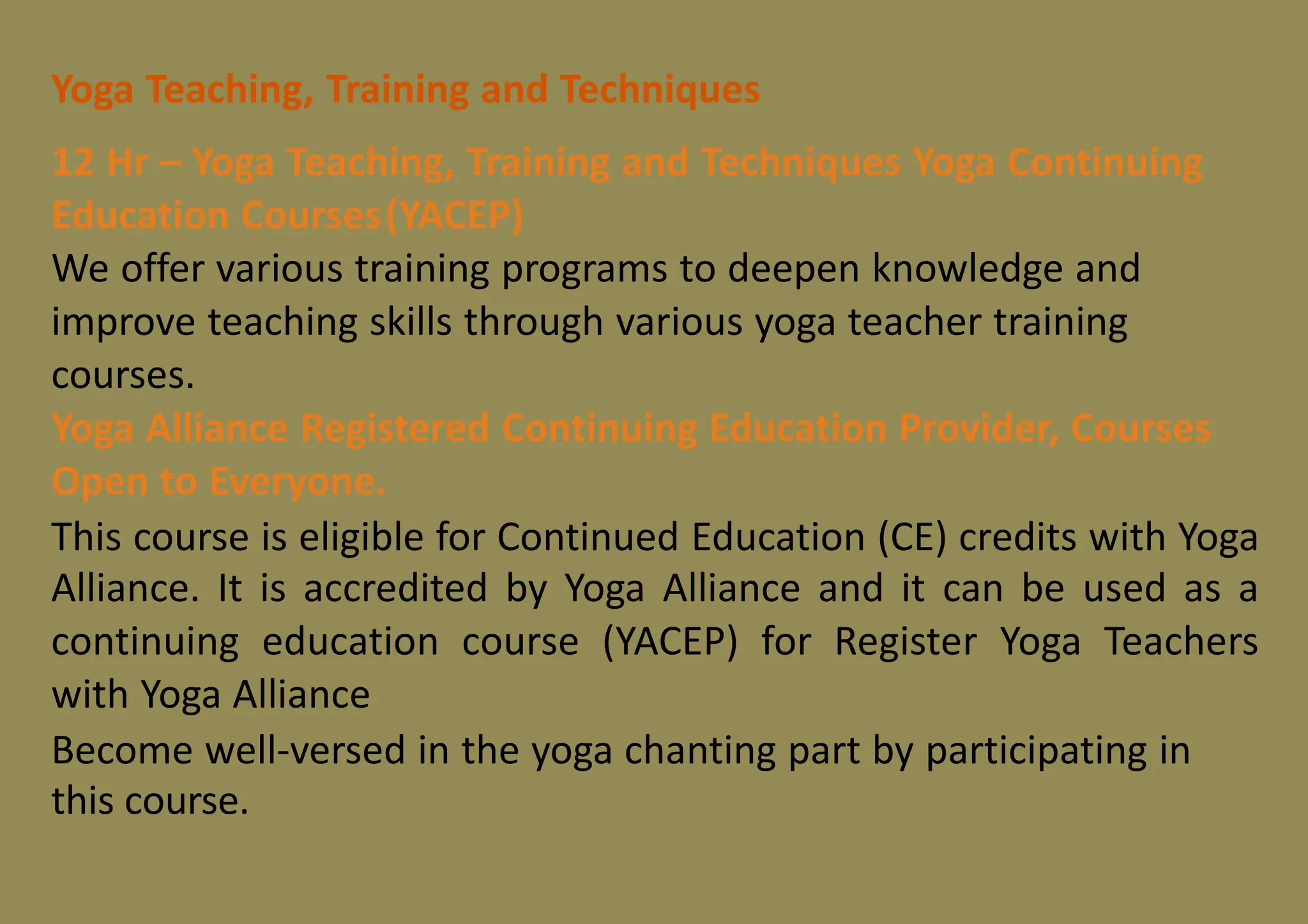 Yoga Teaching, Training and Techniques.pptx