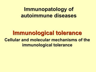 Immunological tolerance | PPTX