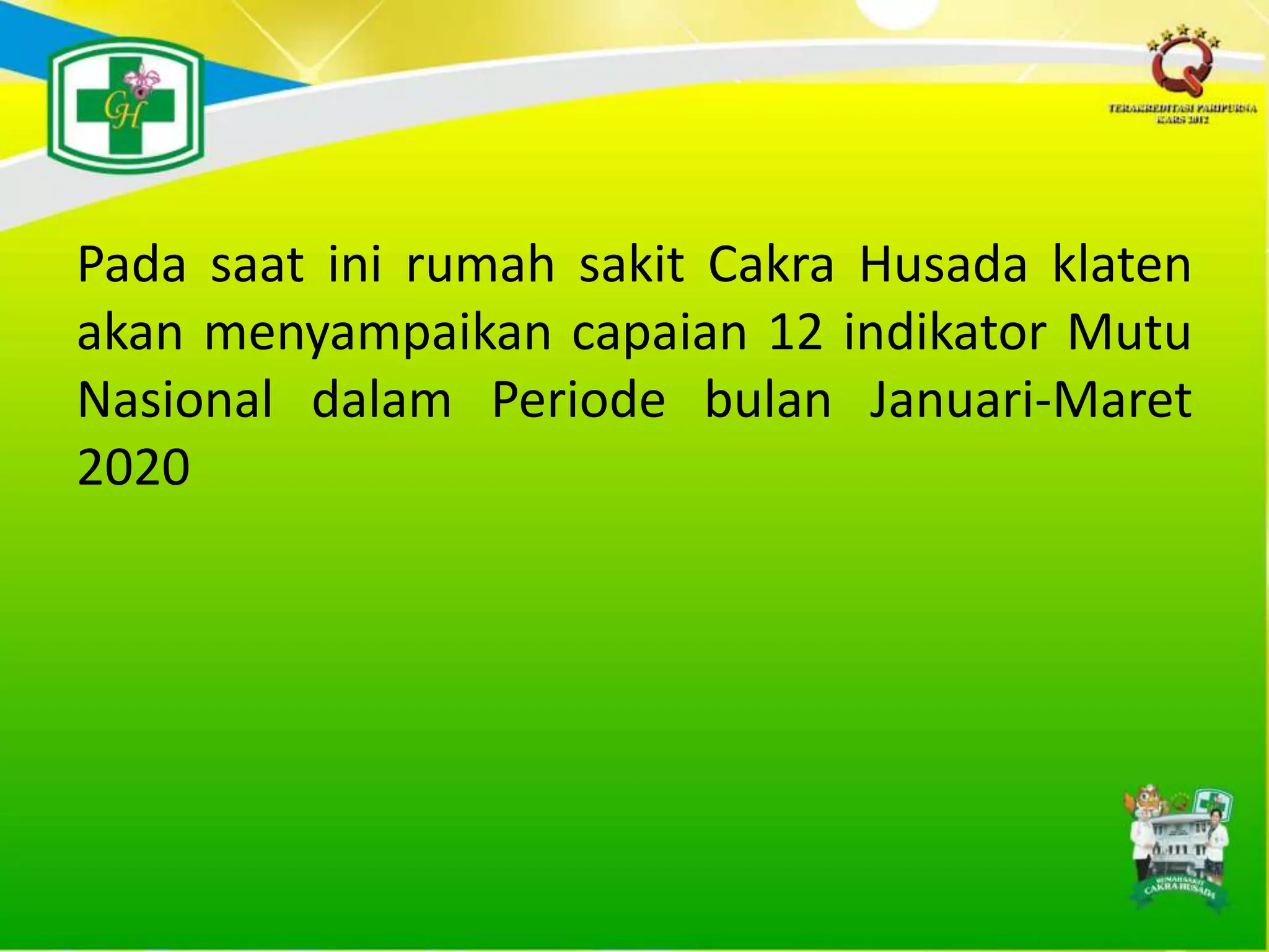 indikator mutu nasional triwulan I 2020 | PPTX