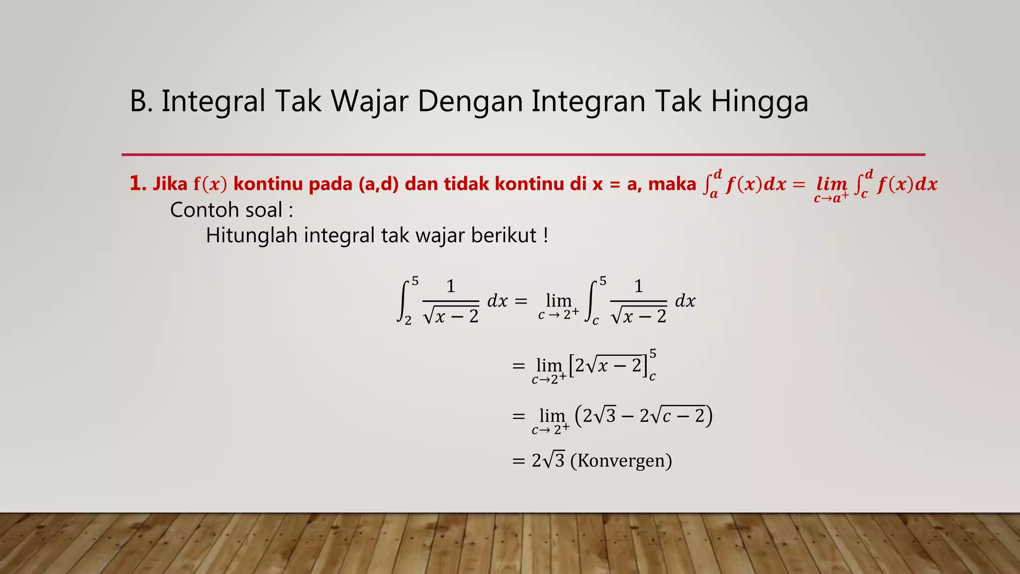 Integral Tak Wajar | PPTX
