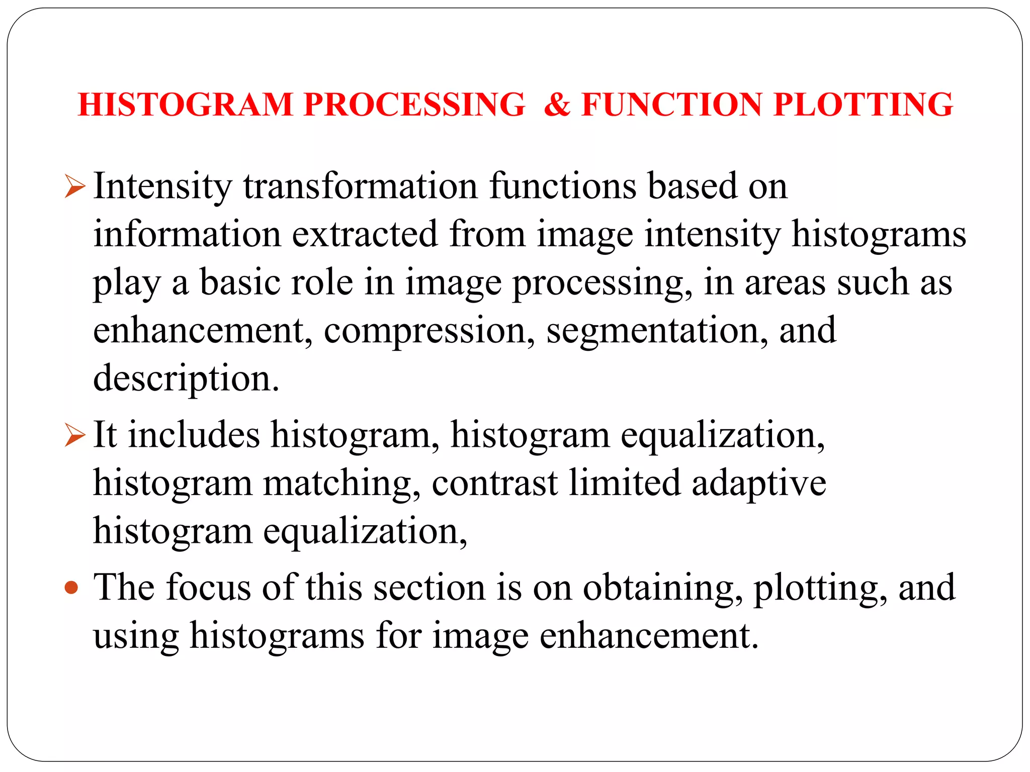 Intensity Transformation And Spatial Filtering Pptx Photo Editing
