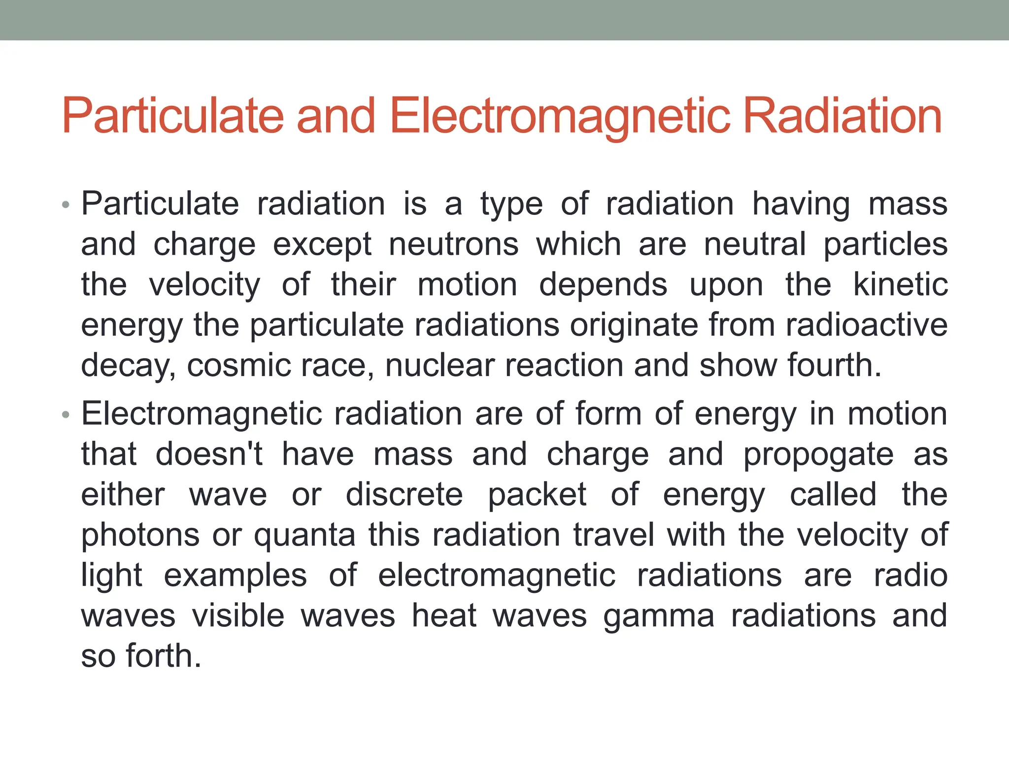 Interaction of Radiation with matter | PPTX