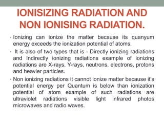 Interaction of Radiation with matter | PPTX