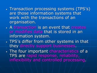12 ipt 0501 transaction processing systems 01 | PPTX | Databases | Computer Software and ...