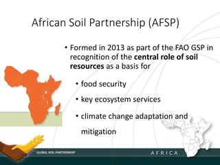 Status of the African Soil Partnership (AFSP) 2016 - 2017 | PPT