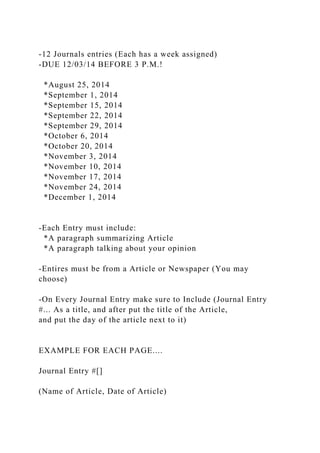 -12 Journals entries (Each has a week assigned) -DUE 120314 BEFO.docx