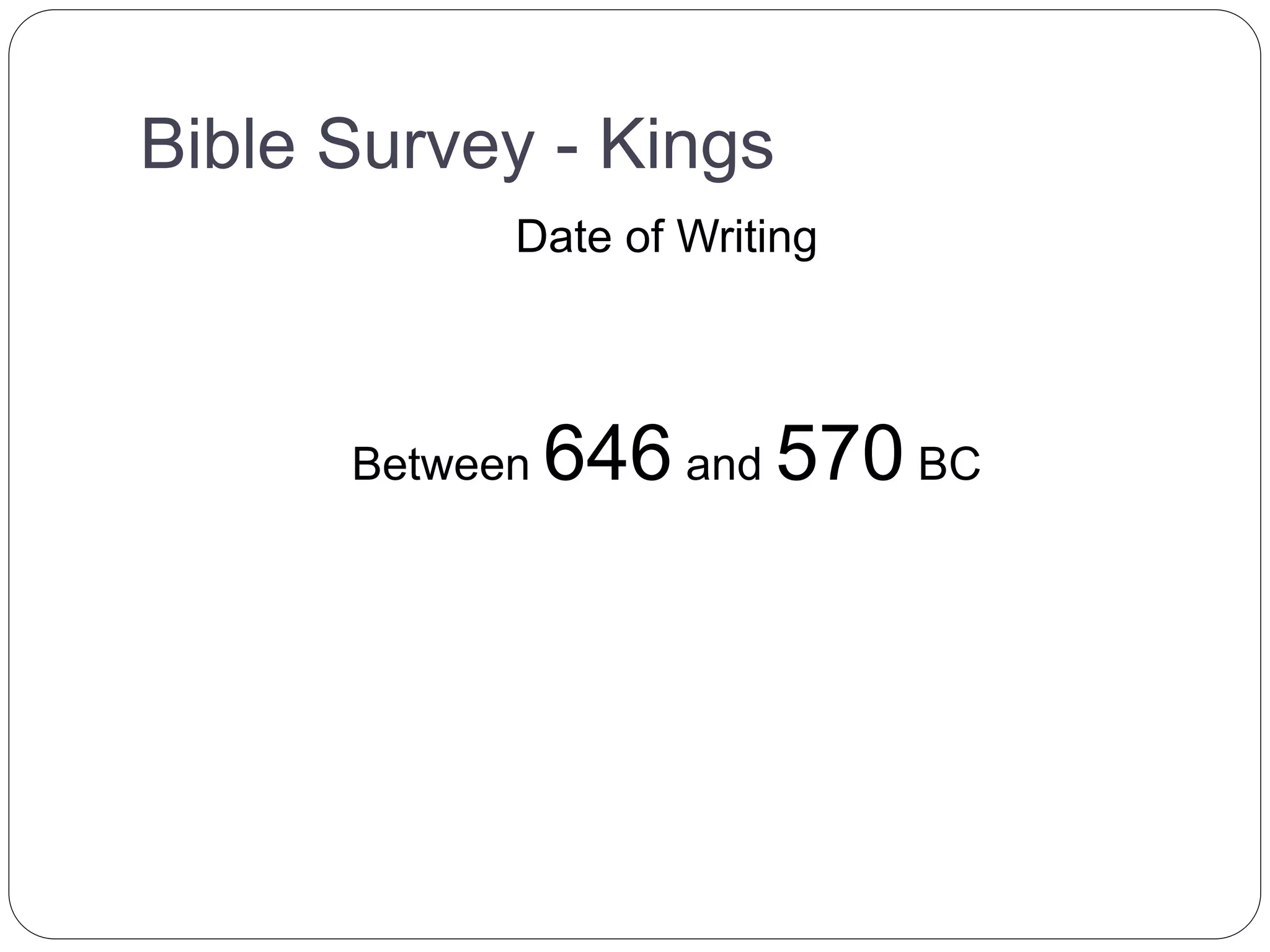 Old Testament Survey: 1&2 Kings | PPTX