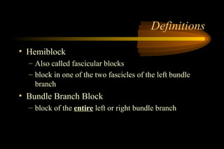 12LeadBlocks.ppt 12 Lead ECGs: Bundle Branch Blocks & Hemiblocks | PPT