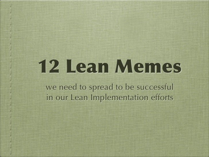 12 Lean Memes
