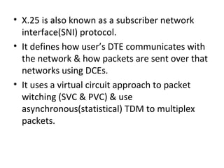 Topic : X.25, Frame relay and ATM | PPT