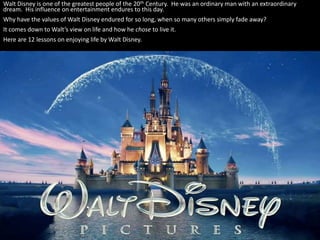 12 Incredible Life Lessons from Walt Disney | PPTX