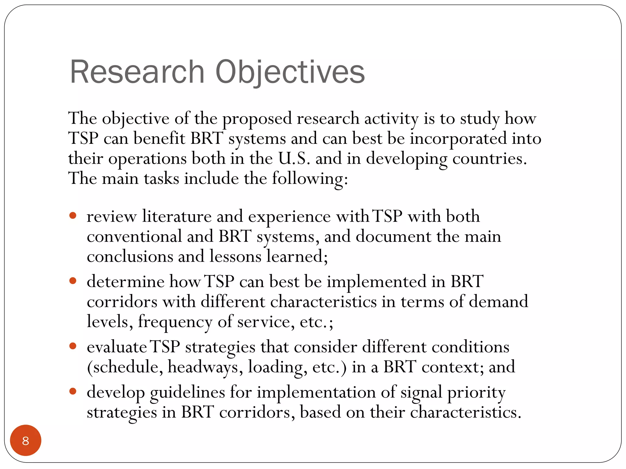 LO5: Simulation of transit signal priority strategies for brt ...