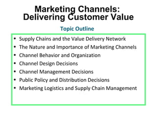 Marketing Channels - Delivering Customer Value | PPT