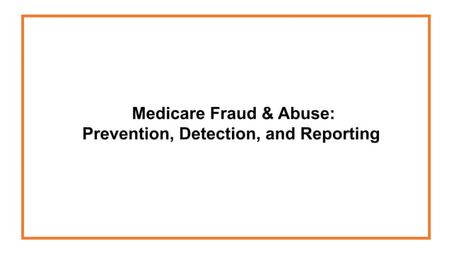 12 medicaid fraud & abuse | PPTX | Health Insurance | Insurance
