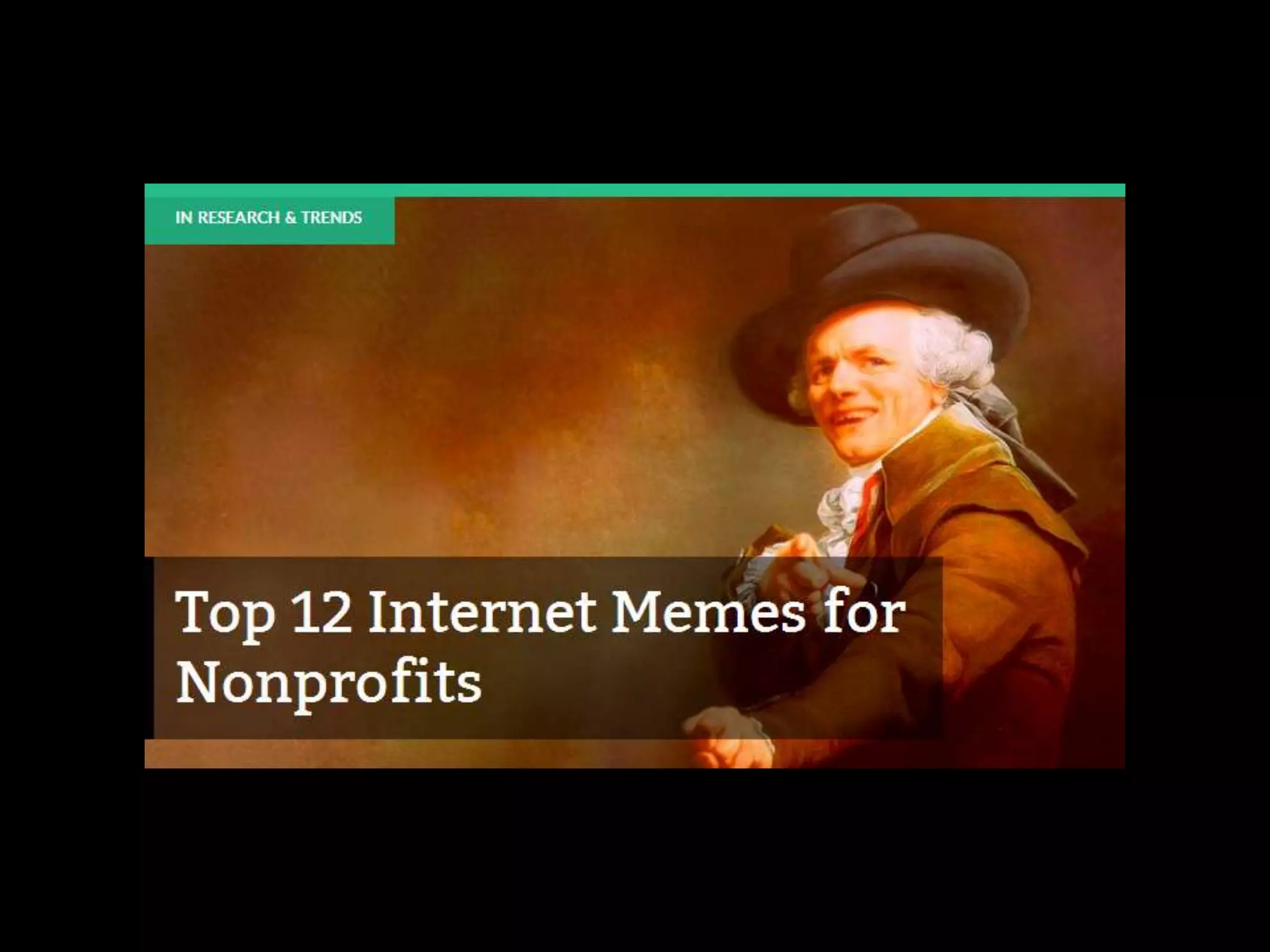 Top 12 Internet Memes for Nonprofits | PPTX