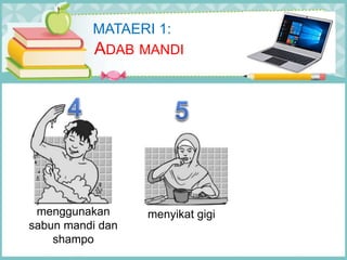 ADAB MANDI DAN BERPAKAIAN | PPTX