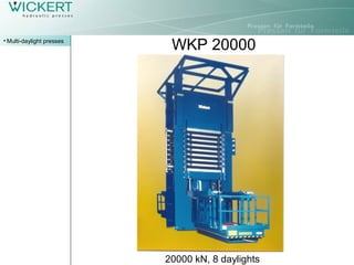 12 multi daylight presses | PPT