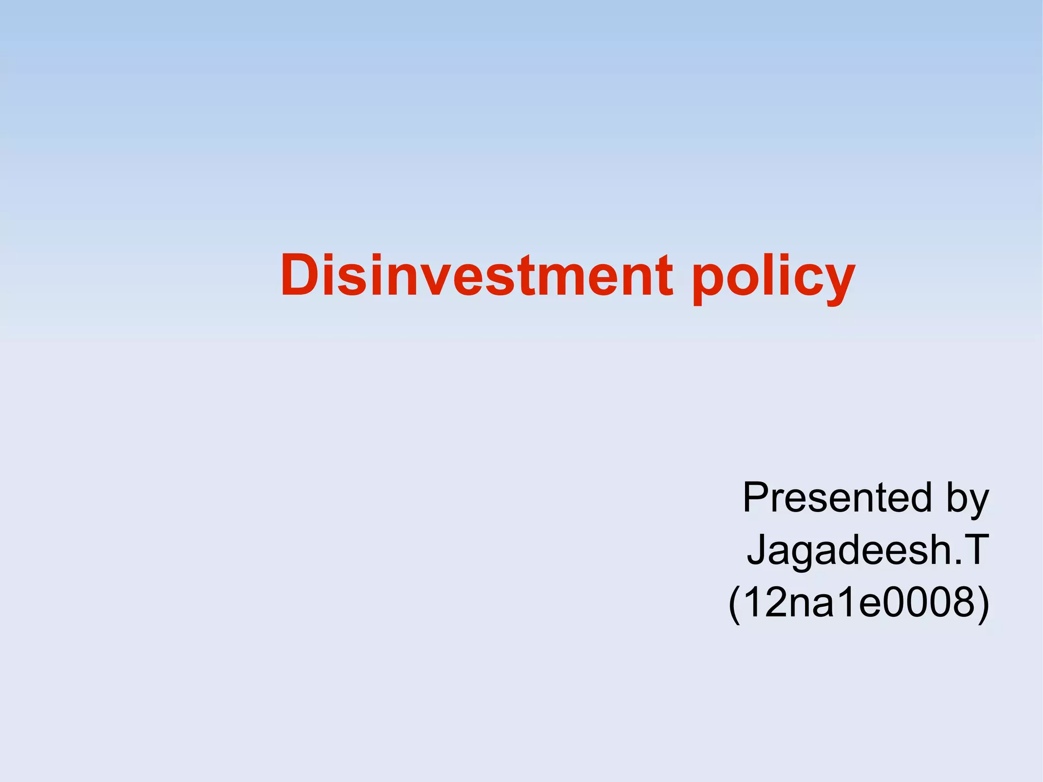dis investment policy | PPT
