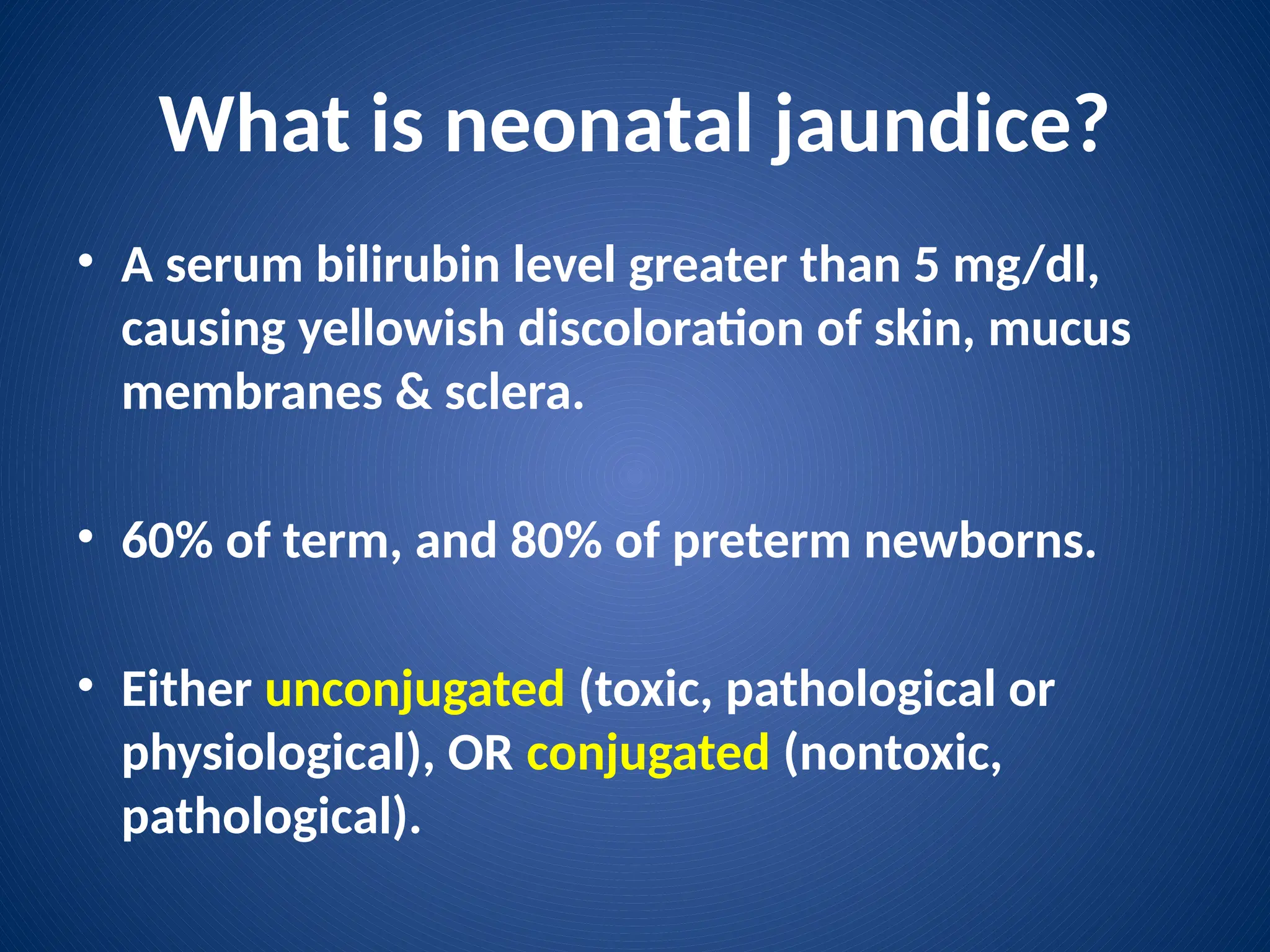 12 Neonatal jaundice detailed review.pptx