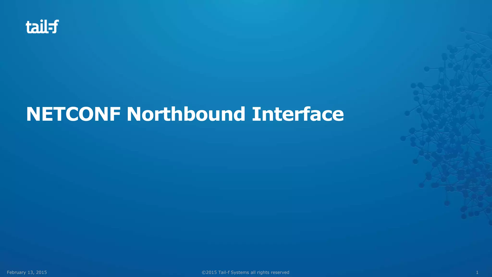 Module 12: NETCONF Northbound Interface | PPT