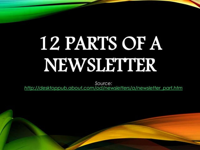 12 parts of a newsletter | PPTX