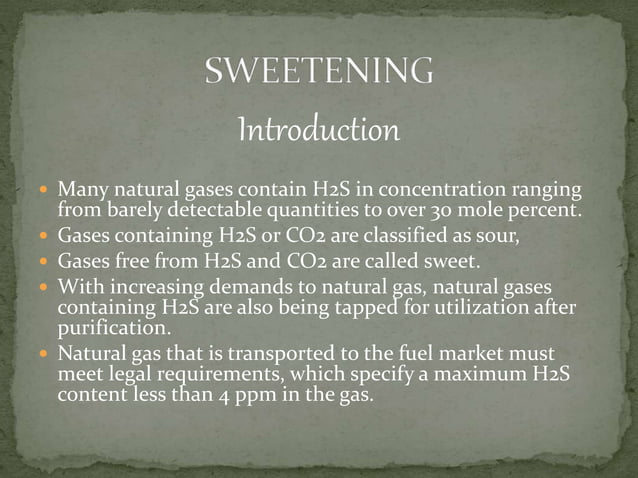 Dehydration and Sweetening of Natural Gas | PPTX | Chemistry | Science