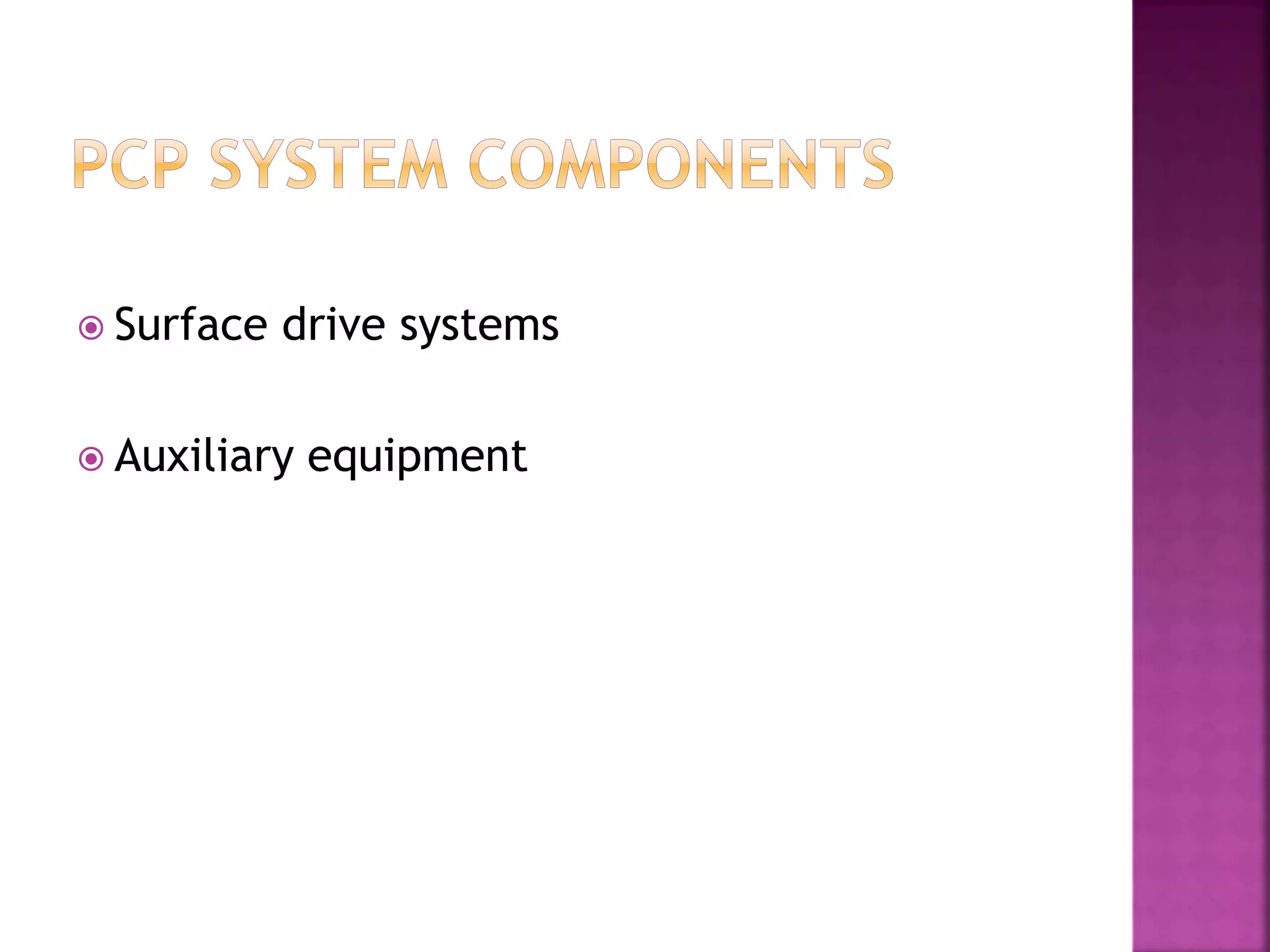 Progressive Cavity Pump (PCP) Petroleum Production Engineering | PPTX