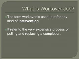 Workover job ppe | PPTX